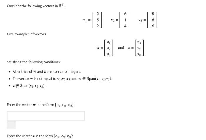 Solved Consider the following vectors in R3 : | Chegg.com