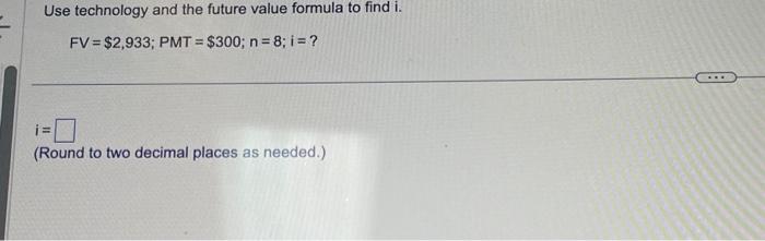 Solved Use technology and the future value formula to find | Chegg.com