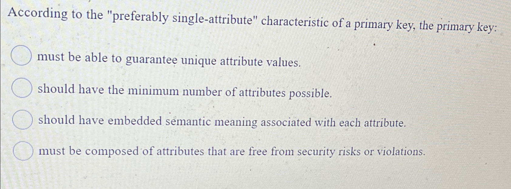 Solved According to the "preferably single-attribute" | Chegg.com