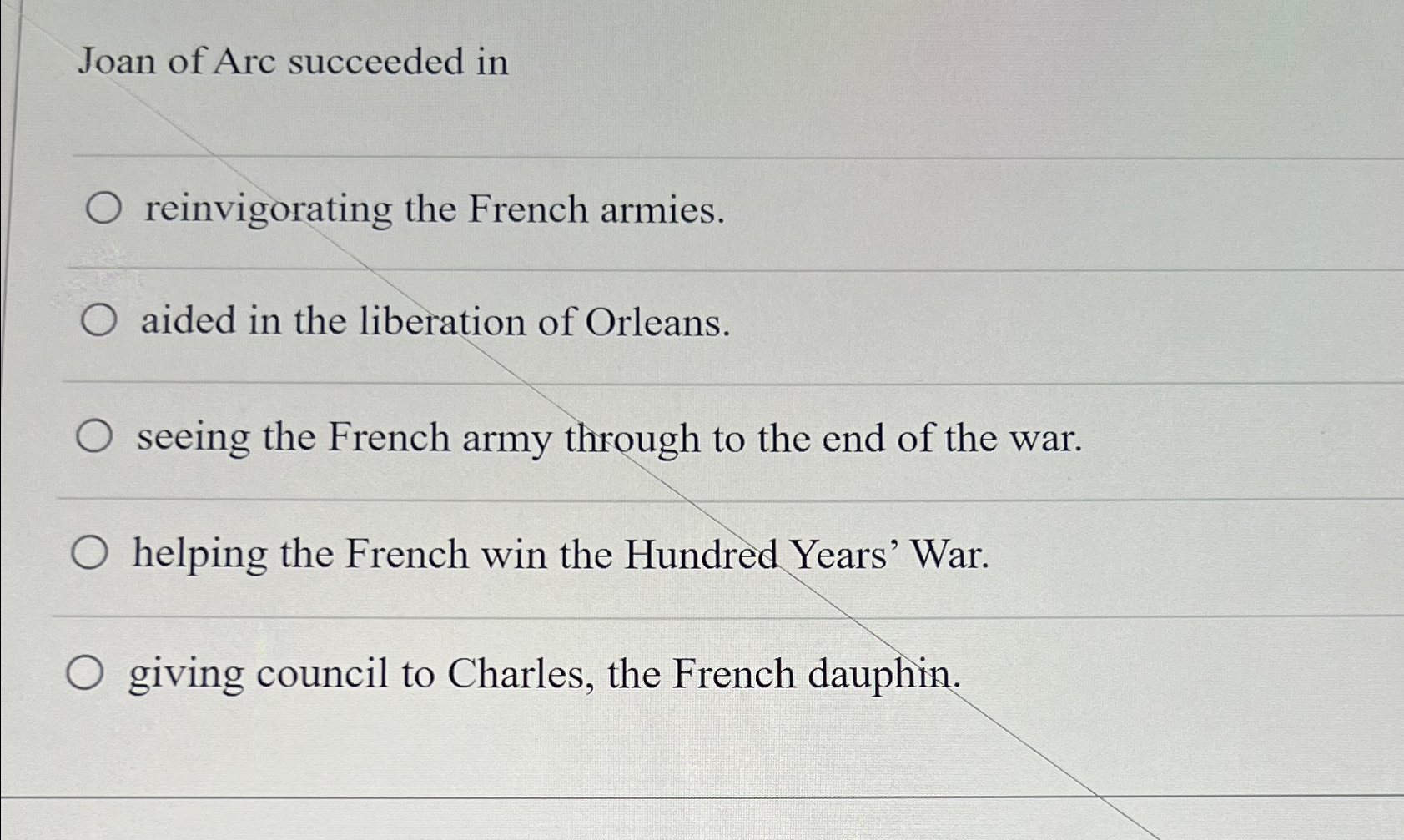 Solved Joan of Arc succeeded inreinvigorating the French | Chegg.com