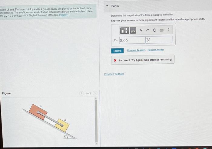 Solved Blocks A and B of mass 14 kg, and 8 kg respectively, | Chegg.com