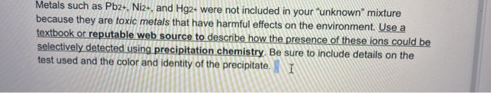Solved Metals such as Pb2+, Ni2+, and Hg2+ were not included | Chegg.com