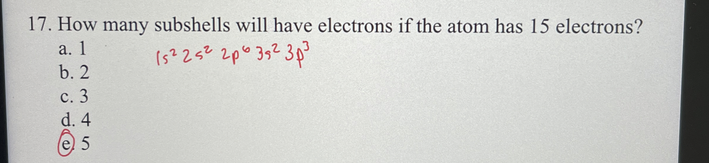 Solved How many subshells will have electrons if the atom | Chegg.com