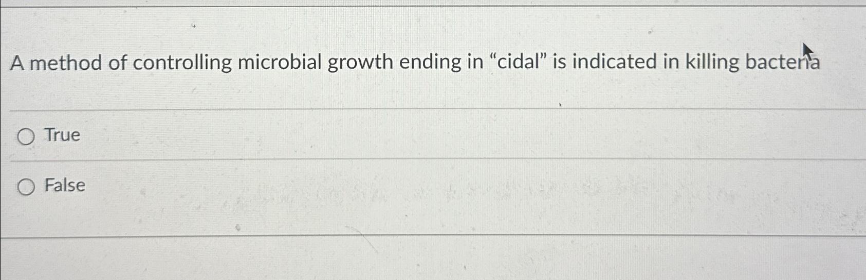 Solved A method of controlling microbial growth ending in | Chegg.com