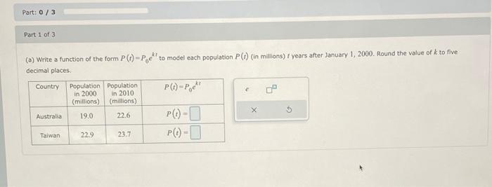 Solved (a) Write a function of the form P(t)=P0ekt to model | Chegg.com