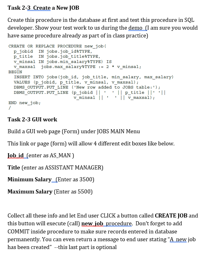 Solved Task 2-3 ﻿Create a New JOBCreate this procedure in | Chegg.com