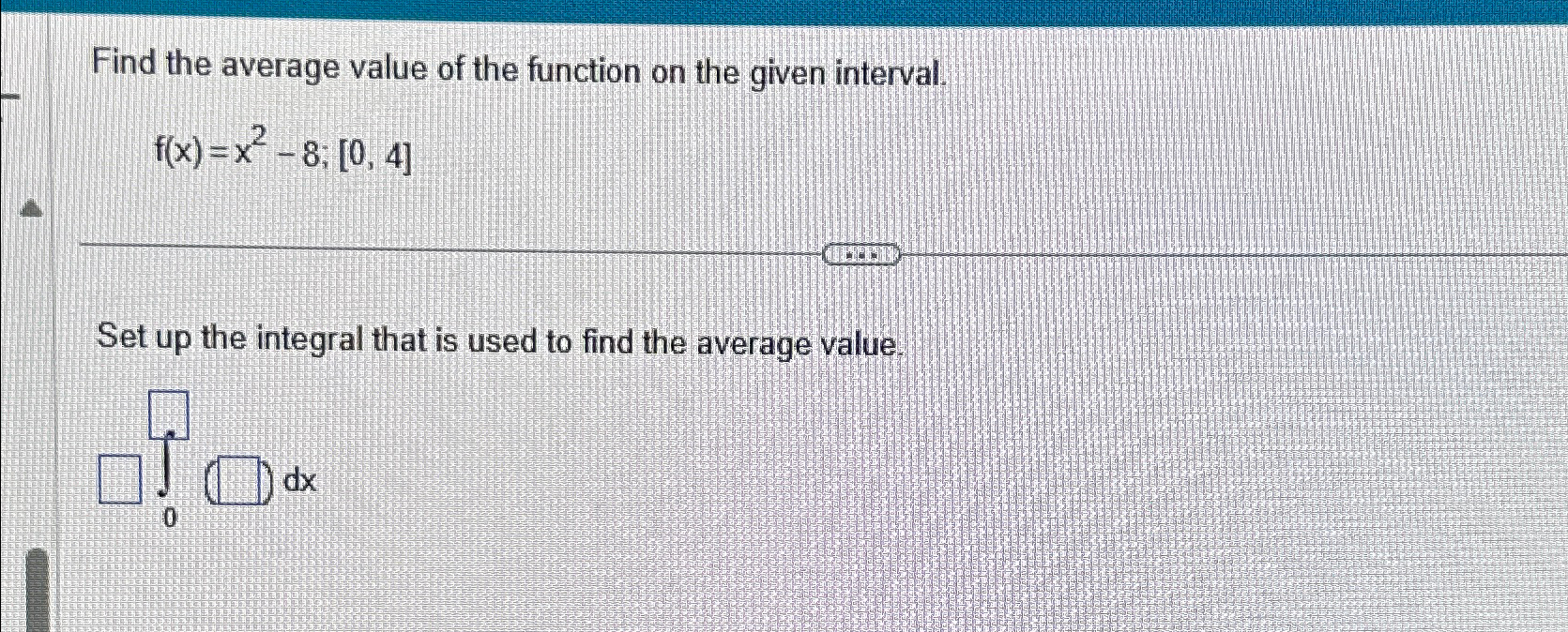 Solved Find the average value of the function on the given | Chegg.com
