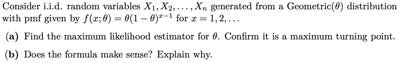 Solved Consider i.i.d. ﻿random variables x1,x2,dots,xn | Chegg.com