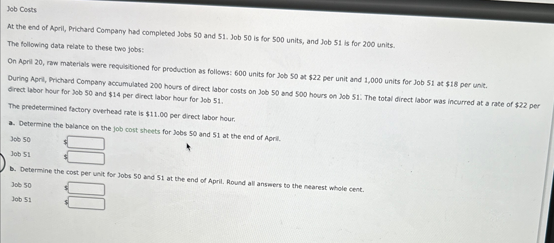 Solved Job CostsAt the end of April, Prichard Company had | Chegg.com