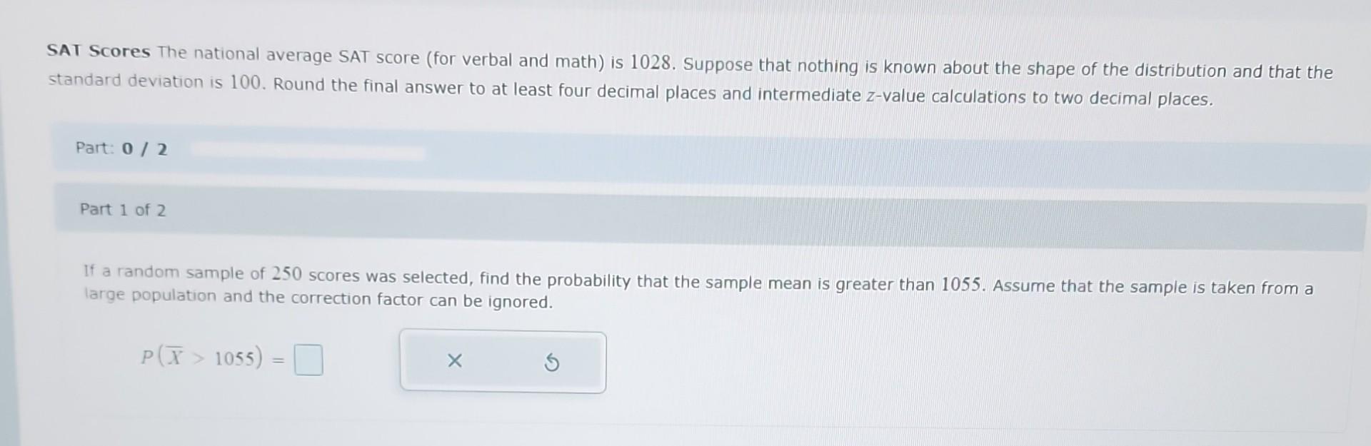 Solved SAT Scores The national average SAT score (for verbal | Chegg.com
