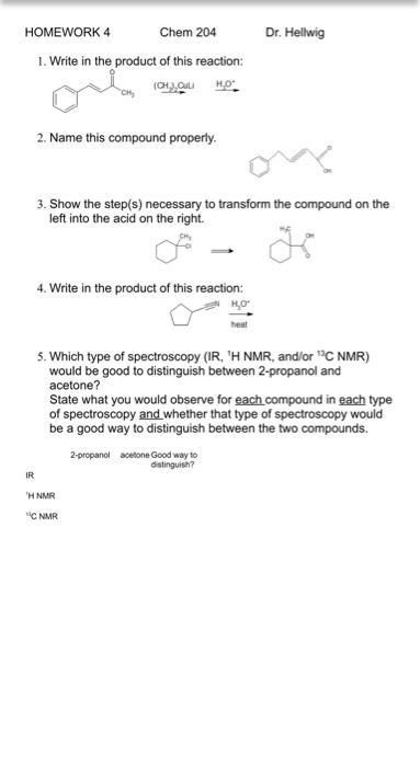 Solved 1. Write in the product of this reaction: 2. Name | Chegg.com