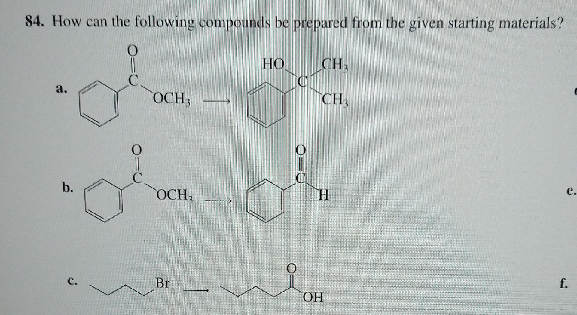 Solved 84. How can the following compounds be prepared from | Chegg.com