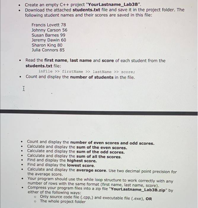Solved • Create an empty C++ project "YourLastname_Lab3B". • | Chegg.com