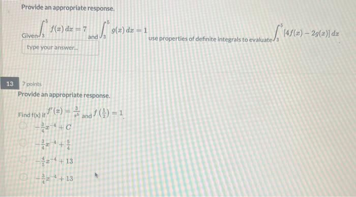 Solved Provide an appropriate response. Given ∫35f(x)dx=7 | Chegg.com