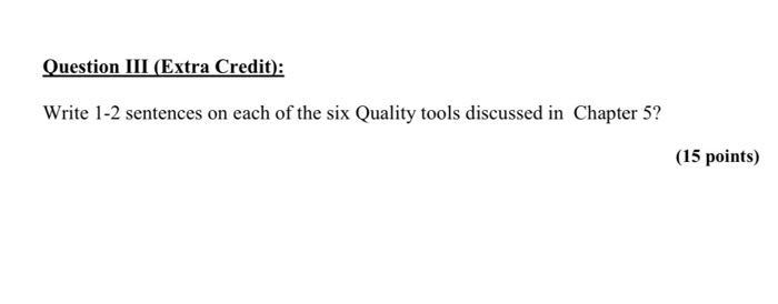 Solved Question III (Extra Credit): Write 1-2 sentences on | Chegg.com