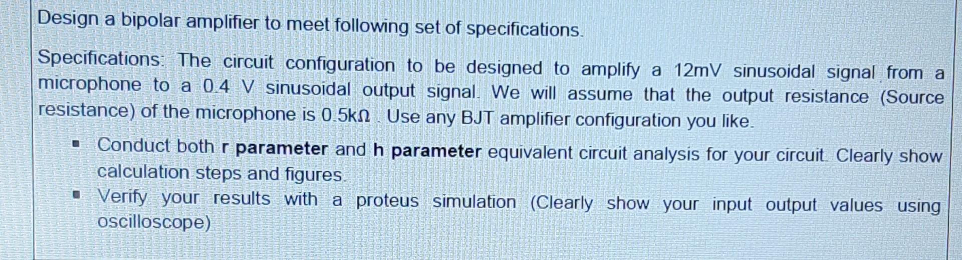 Solved Design a bipolar amplifier to meet following set of | Chegg.com