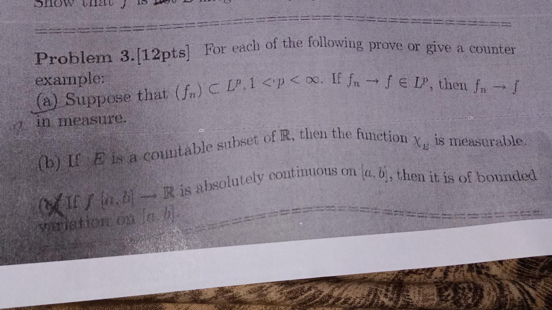 Solved Problem 3.[12pts] For each of the following prove or | Chegg.com
