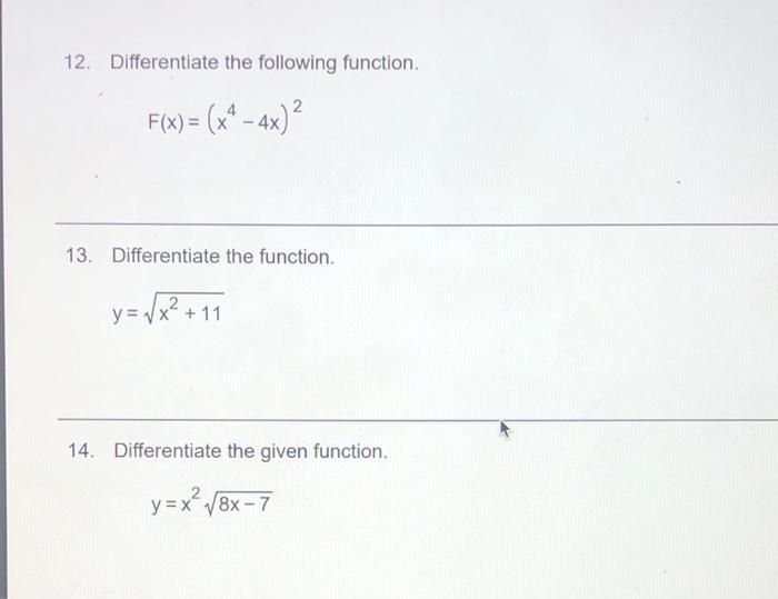 Solved 12. Differentiate the following function. | Chegg.com