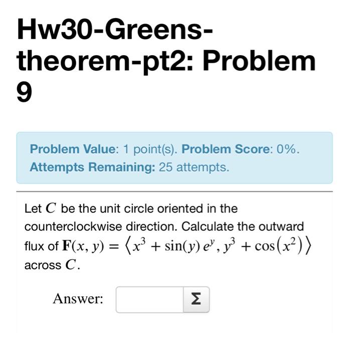 Solved Hw30-Greens- theorem-pt2: Problem 9 Problem Value: 1 | Chegg.com