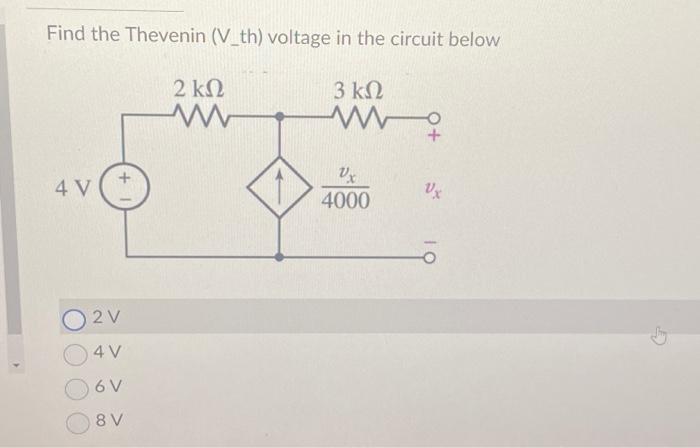 Find the Thevenin (V_th) voltage in the circuit below | Chegg.com