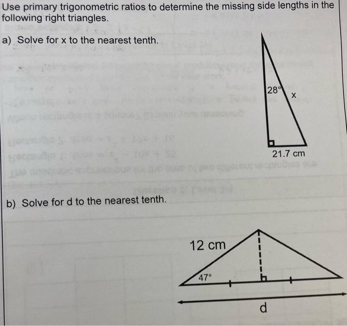 Solved Use primary trigonometric ratios to determine the | Chegg.com