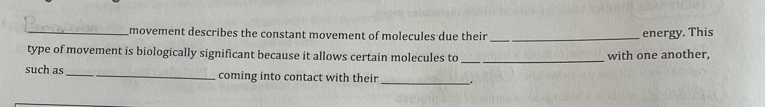 Solved movement describes the constant movement of molecules | Chegg.com