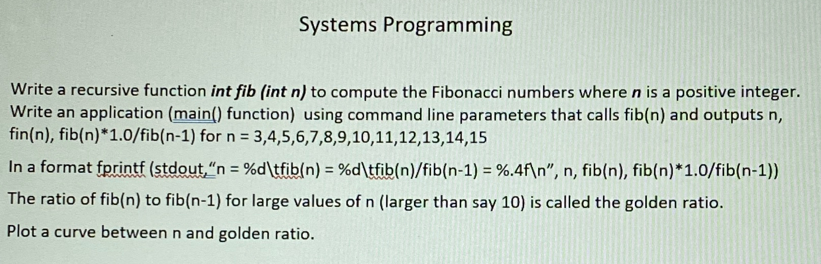 Solved Systems Programmingwrite A Recursive Function Int Fib 