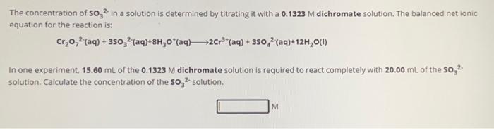 Solved The concentration of SO32− in a solution is | Chegg.com
