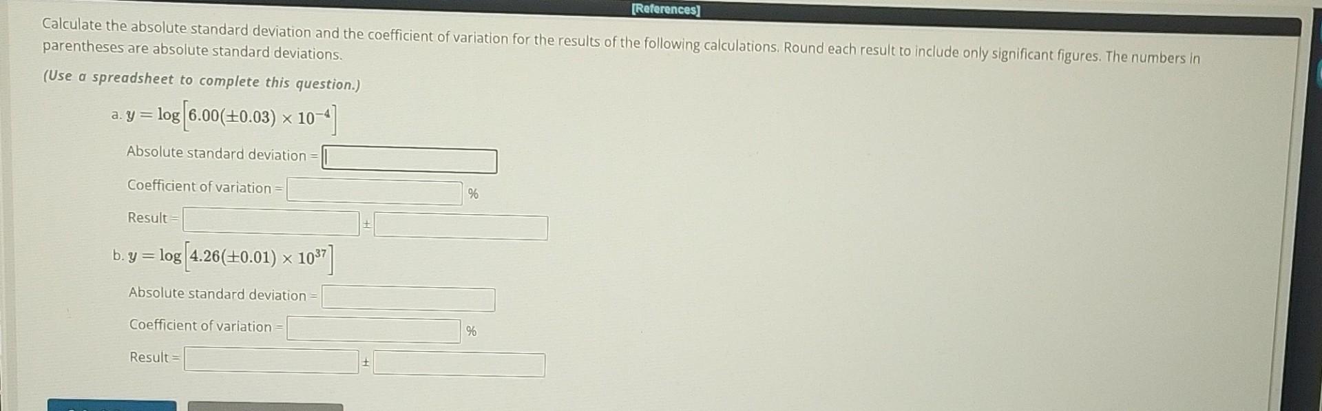 Solved Calculate the absolute standard deviation and the | Chegg.com