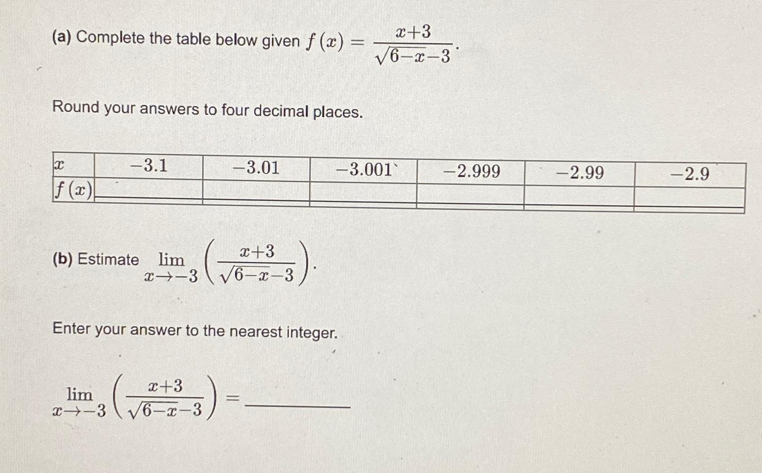 Solved (a) ﻿Complete the table below given | Chegg.com