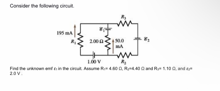 Solved Consider the following circuit.Find the unknown emf | Chegg.com