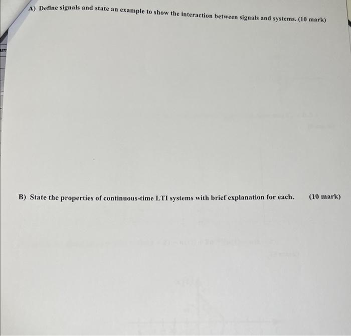 Solved A) Define signals and state an example to show the | Chegg.com
