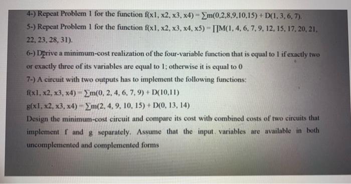 Solved 4-) Repeat Problem 1 for the function f(x1, x2, x3, | Chegg.com