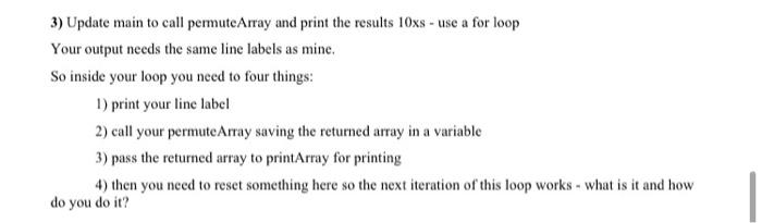 Solved 2) Write your permute Array method using the | Chegg.com