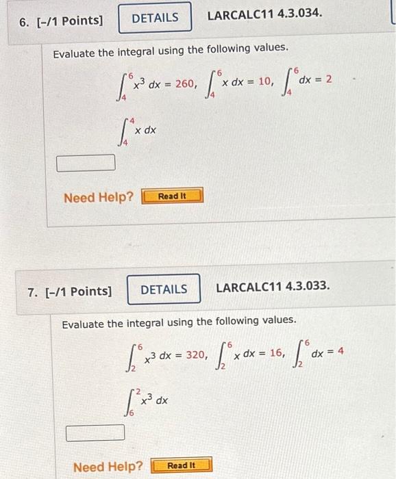 Solved Evaluste the integral using the following values. | Chegg.com