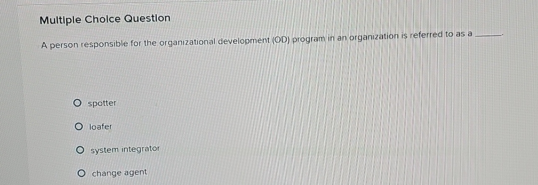 Solved Multiple Cholce QuestionA person responsible for the | Chegg.com