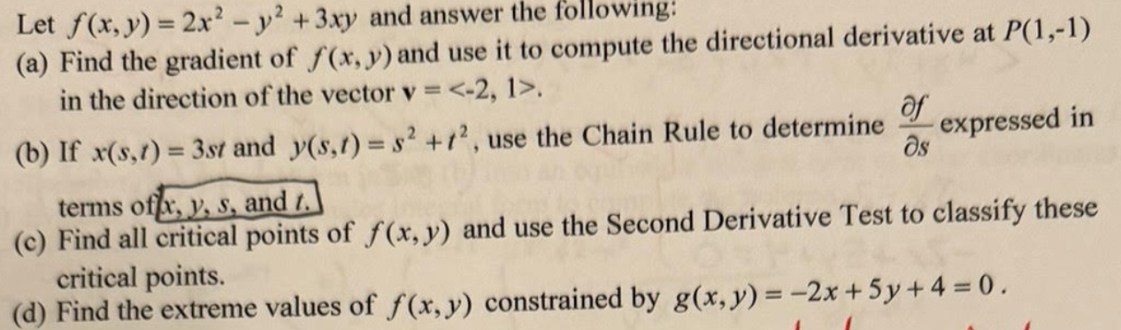 Solved Let f(x,y)=2x2-y2+3xy ﻿and answer the following:(a) | Chegg.com