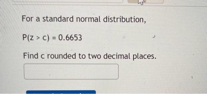 Solved For the standard normal variable Z, find z0.55, the | Chegg.com