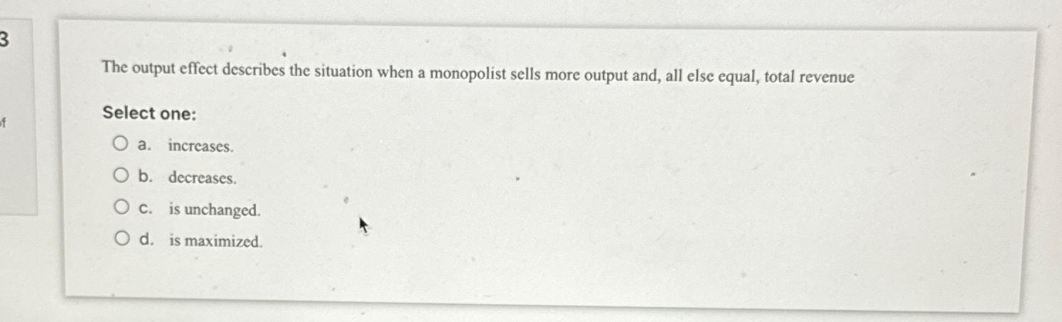 Solved The output effect describes the situation when a | Chegg.com