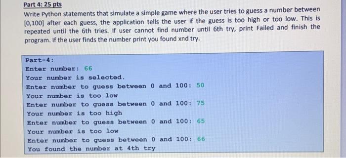 Solved Part 4 25 Pts Write Python Statements That Simulate 2752