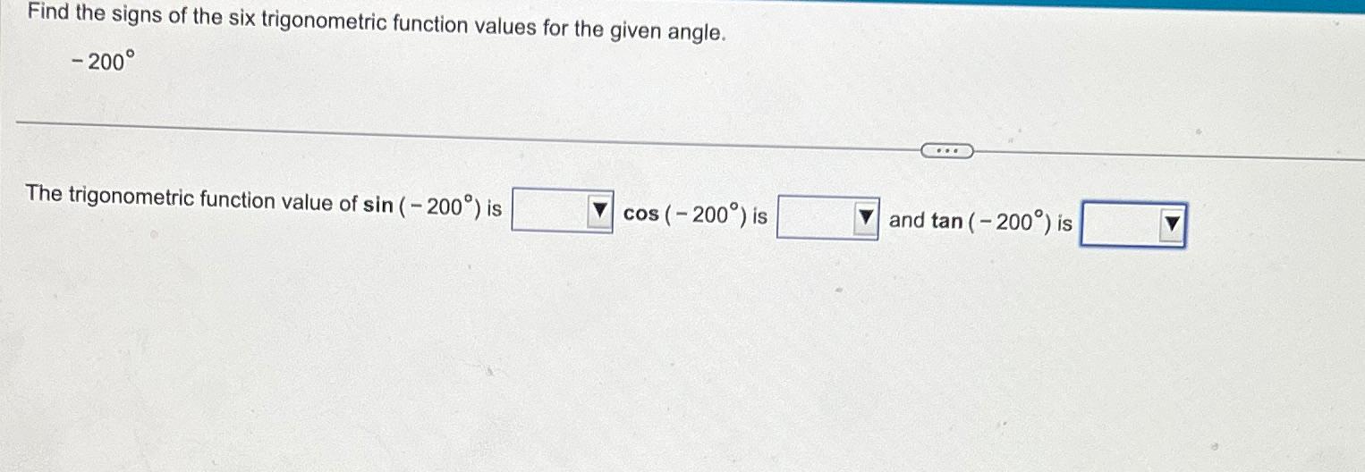 Solved Find the signs of the six trigonometric function | Chegg.com