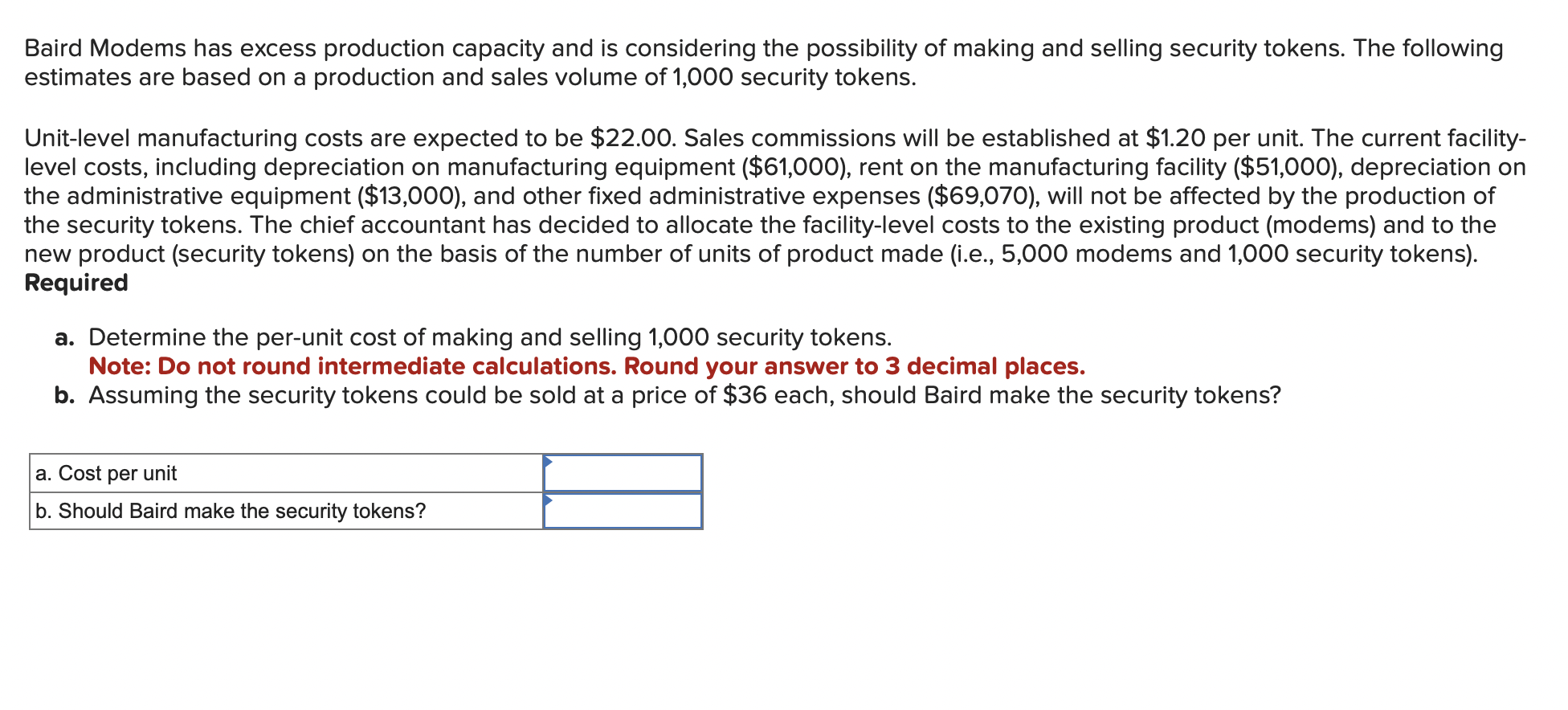 Baird Modems has excess production capacity and is | Chegg.com