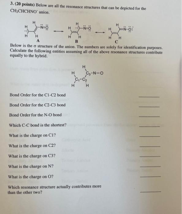 Solved 3. (20 points) Below are all the resonance structures | Chegg.com