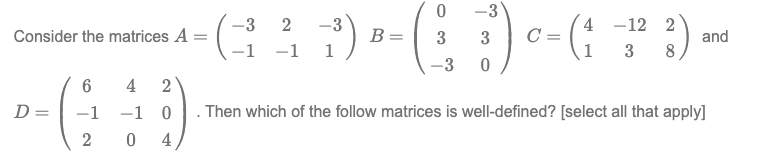 Solved Consider the matrices | Chegg.com