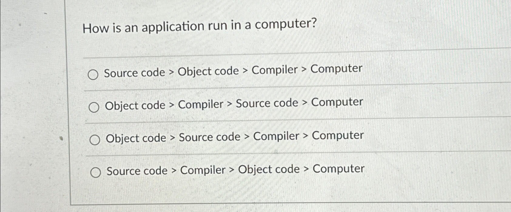 Solved How Is An Application Run In A Computersource Code