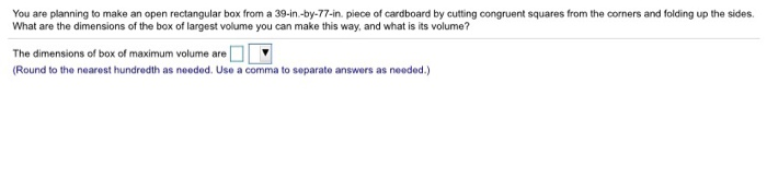 Solved You are planning to make an open rectangular box from | Chegg.com