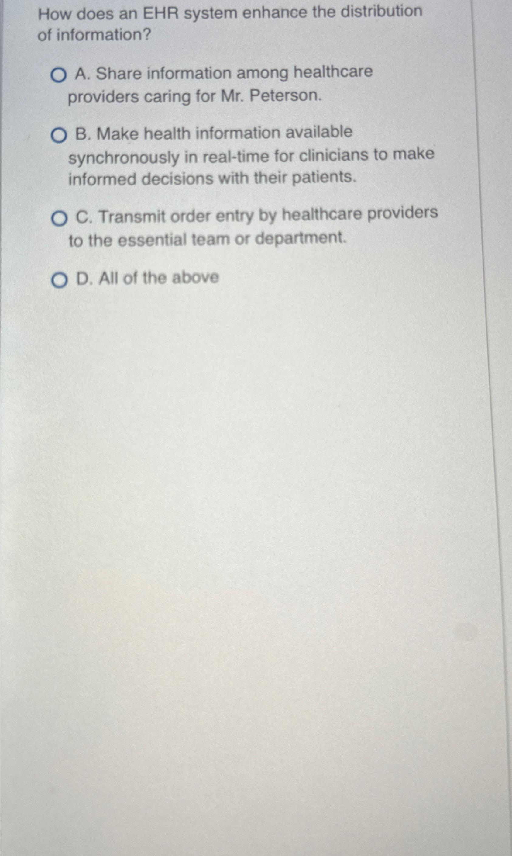 Solved How does an EHR system enhance the distribution of | Chegg.com