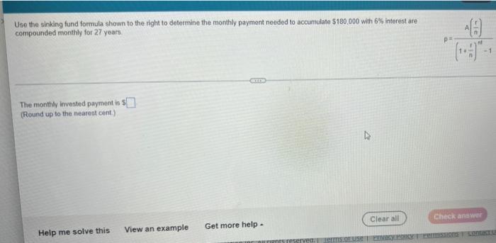 Solved Use the sinking fund formula shown to the right to | Chegg.com