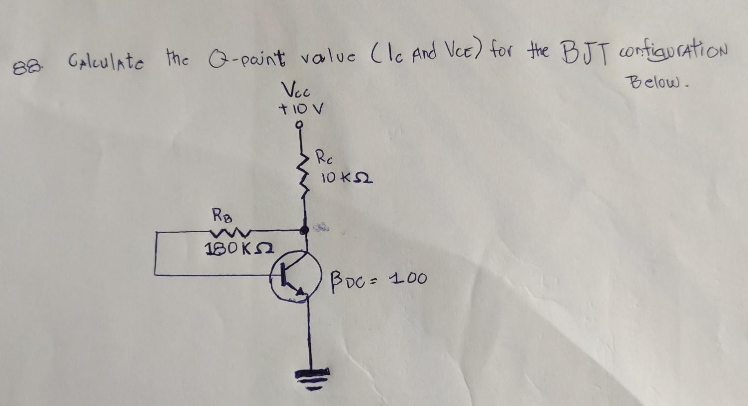 Solved so Calculate the Q-point value (lc And VCE) for the | Chegg.com