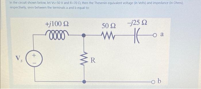 Solved In the circuit shown below, let Vs=50 V and R-700, | Chegg.com